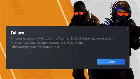 Fix Counter Strike 2 Missing Executable Error Cs2exe