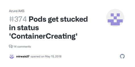 Pods Get Stucked In Status Containercreating Issue Azure Aks Github