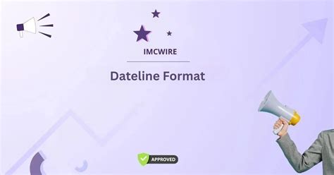 Dateline Format Best Practices For Journalists With Imcwire