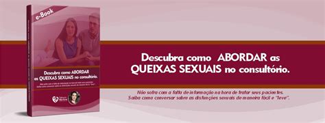 Como abordar queixas sexuais em consultório Débora Martins