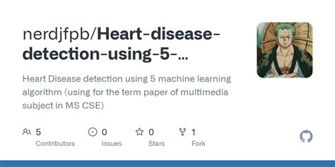 Github Nerdjfpb Heart Disease Detection Using Machine Learning Algorithm Heart Disease
