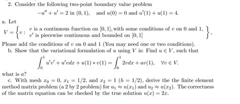 Solved 2 Consider The Following Two Point Boundary Value