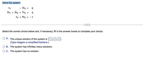 Solved Solve The System X1−3x3 2x1 2x2 7x3 X2 4x3 65−1