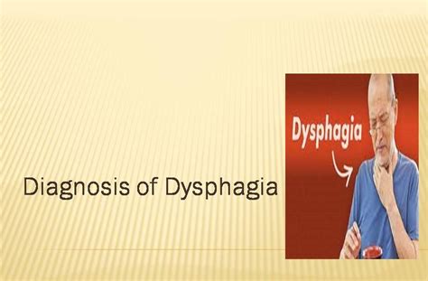 Diagnosis Of Dysphagia Dysphagia And Speech Therapy