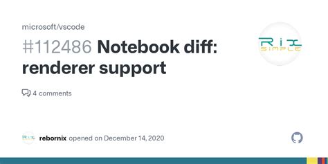 Notebook Diff Renderer Support · Issue 112486 · Microsoftvscode · Github