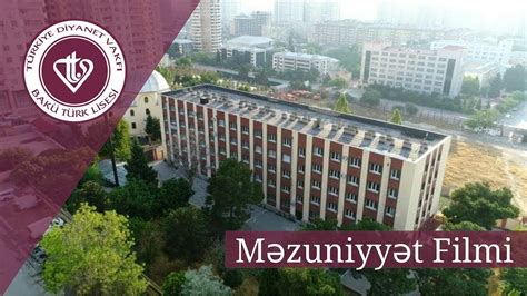 Tdv Btl Məzuniyyət Filmi 2017 Youtube