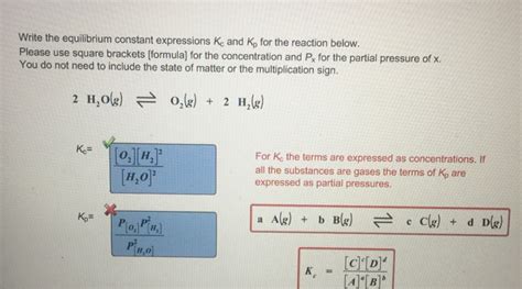 solved write the equilibrium constant expressions kc and kp