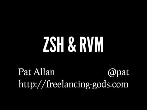 zsh and rvm ppt