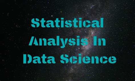 Statistical Analysis In Data Science