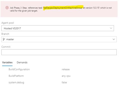 Sqldacpacdeploymentonmachinegroup Error On Queuing New Build · Issue