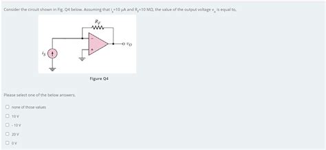 Solved Consider The Circuit Shown In Fig Q4 Below Assuming Chegg