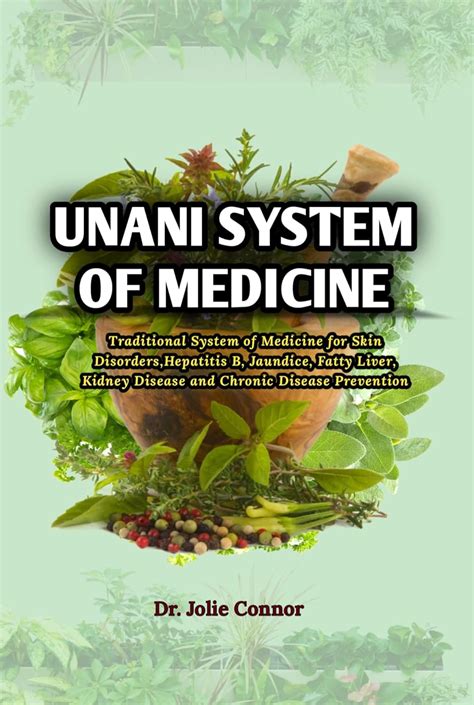 Unani System Of Medicine Traditional System Of Medicine