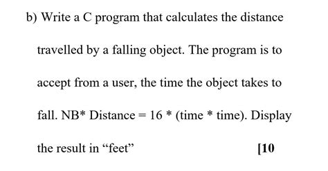 Solved A Write A C Program To Calculate The Volume Of A Chegg