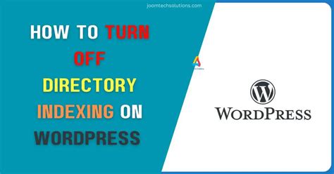 How To Turn Off Directory Indexing On Wordpress