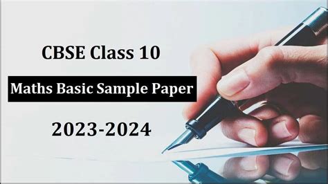 Cbse Class 10 Maths Basic Sample Paper 2024 Pdf With Important Resources