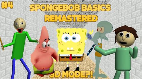 3d Spongebob Spongebob Basics Remastered 3d Mode Part 4 Youtube
