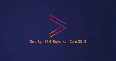 如何在centos 8配置ssh密钥免密码登录 Myfreax