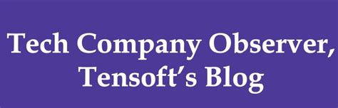 Tech Company Observer Blog For High Tech Companies