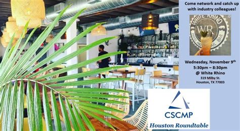 Cscmp Houston Roundtable On Linkedin Registration For Our Cscmp Houston Roundtable Happy Hour