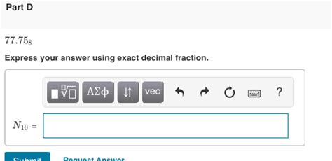 Solved Convert The Following Numbers To Decimal Form Part Chegg