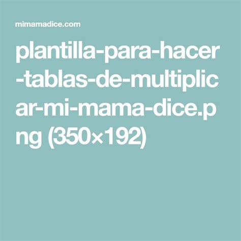 Tablas De Multiplicar Hacer Tablas Tablas