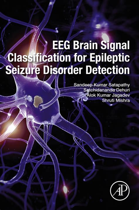 Eeg Brain Signal Classification For Epileptic Seizure Disorder