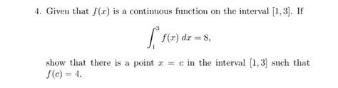 solved given that f x ﻿is a contimuous function on the