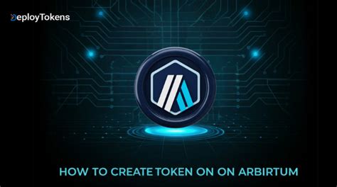 4 Steps To Create A Token On Arbitrum In 1 Minute No Code Required By Deploytokens Jan
