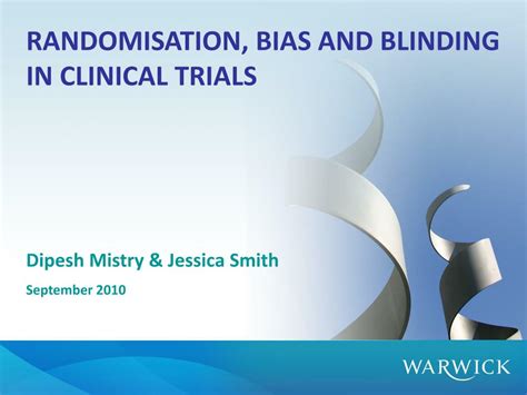 Ppt Randomisation Bias And Blinding In Clinical Trials Dipesh Mistry