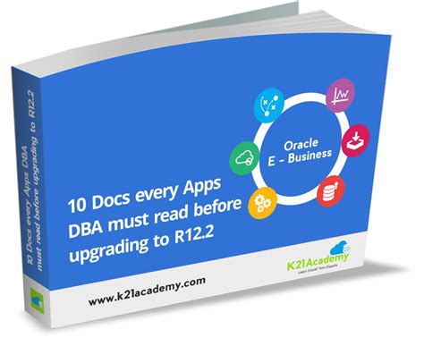 10 Oracle Documents Every Apps Dba Must Read Before Upgrade To Oracle Ebs 122