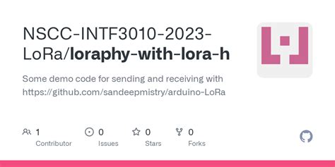 github nscc intf3010 2023 lora loraphy with lora h some demo code