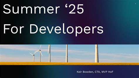 Summer 25 For Developers Speaker Deck