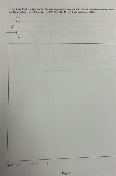 2 25 Points Find The Q Point For The Following Chegg Com