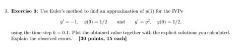 Solved Exercise Use Euler S Method To Find An Chegg