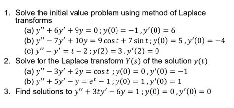 Solved 1 Solve The Initial Value Problem Using Method Of