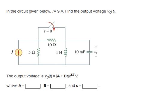 Solved In The Circuit Given Below I 9 A Find The Output Chegg Com