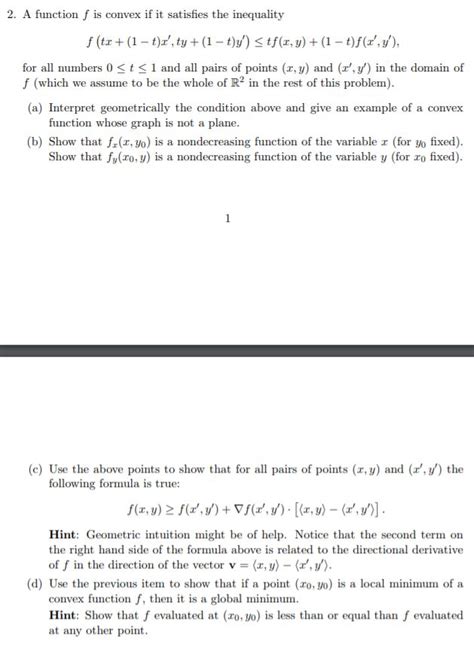 Solved 2 A Function F Is Convex If It Satisfies The