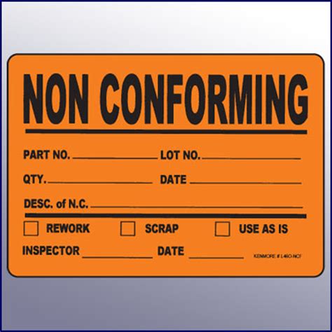 Non Conforming Material Label 4x2 Kenmore Label And Tag