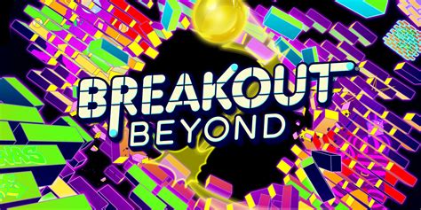 Atari Announces Breakout Beyond Exclusive