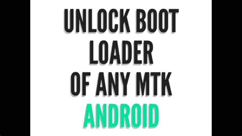 Mtk Bootloader Unlocker Part 1 Youtube