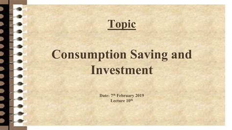 Consumption Saving And Investment Pptx