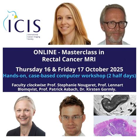 Icisi Masterclass In Rectal Cancer Mri International Cancer Imaging Society Icis