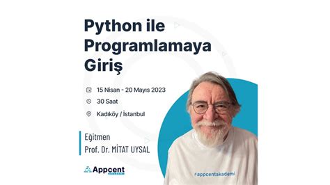 Python Ile Programlamaya Giriş 15 April 2023 Appcent Akademi Biletino