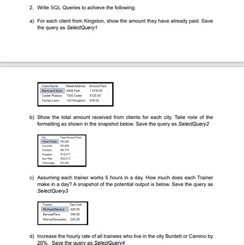 solved 2 write sql queries to achieve the following a for