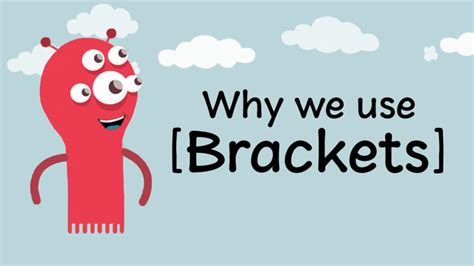 How To Use Brackets Video And Resources Clickview