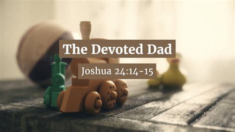 The Devoted Dad Eaton Community Church