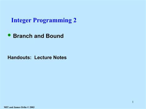 Overview Of Techniques For Solving Integer Programs Ppt