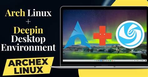Archex Arch Linux Live With Deepin 209 Lxqt 13 Kernel 649arch1