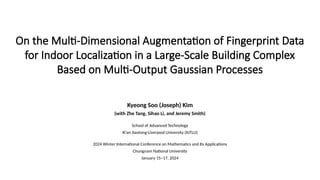 On The Multi Dimensional Augmentation Of Fingerprint Data For Indoor