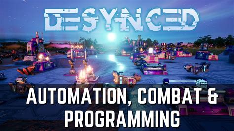 Desynced Automation Combat And Programming Youtube